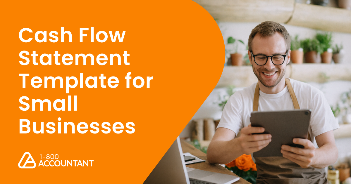 Cash Flow Statement Template for Small Business (Free Download) | 1-800Accountant
