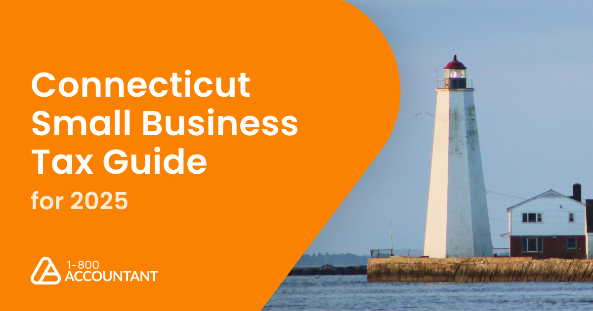 Connecticut Small Business Tax Guide for 2025 | 1-800Accountant