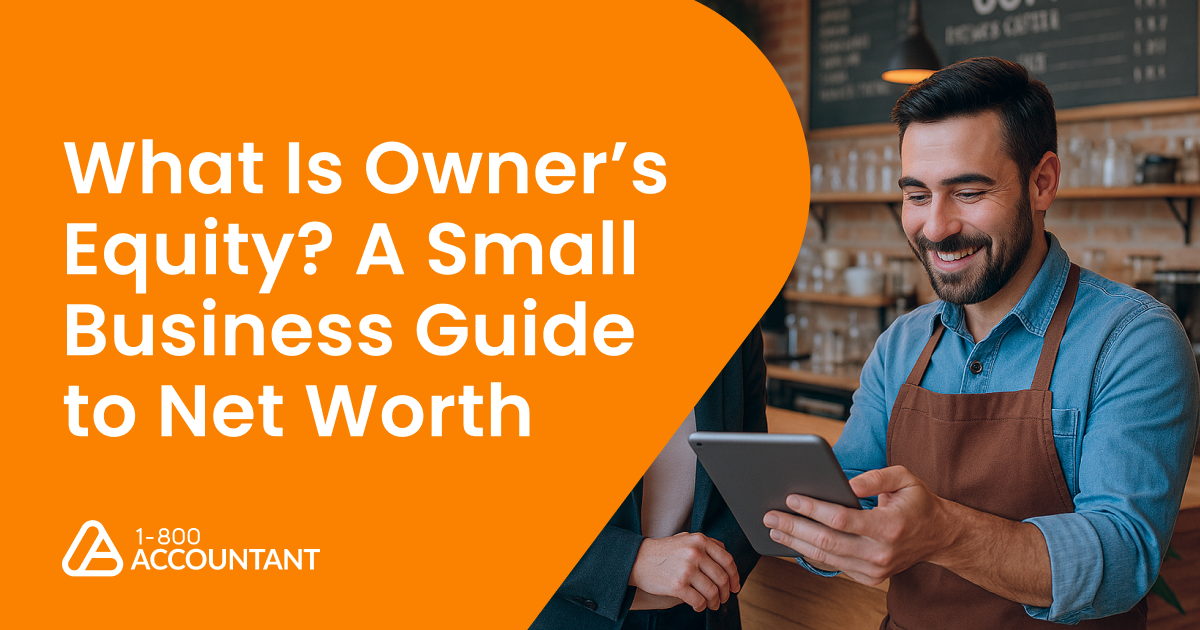 What Is Owner’s Equity? A Small Business Guide to Net Worth | 1 ...