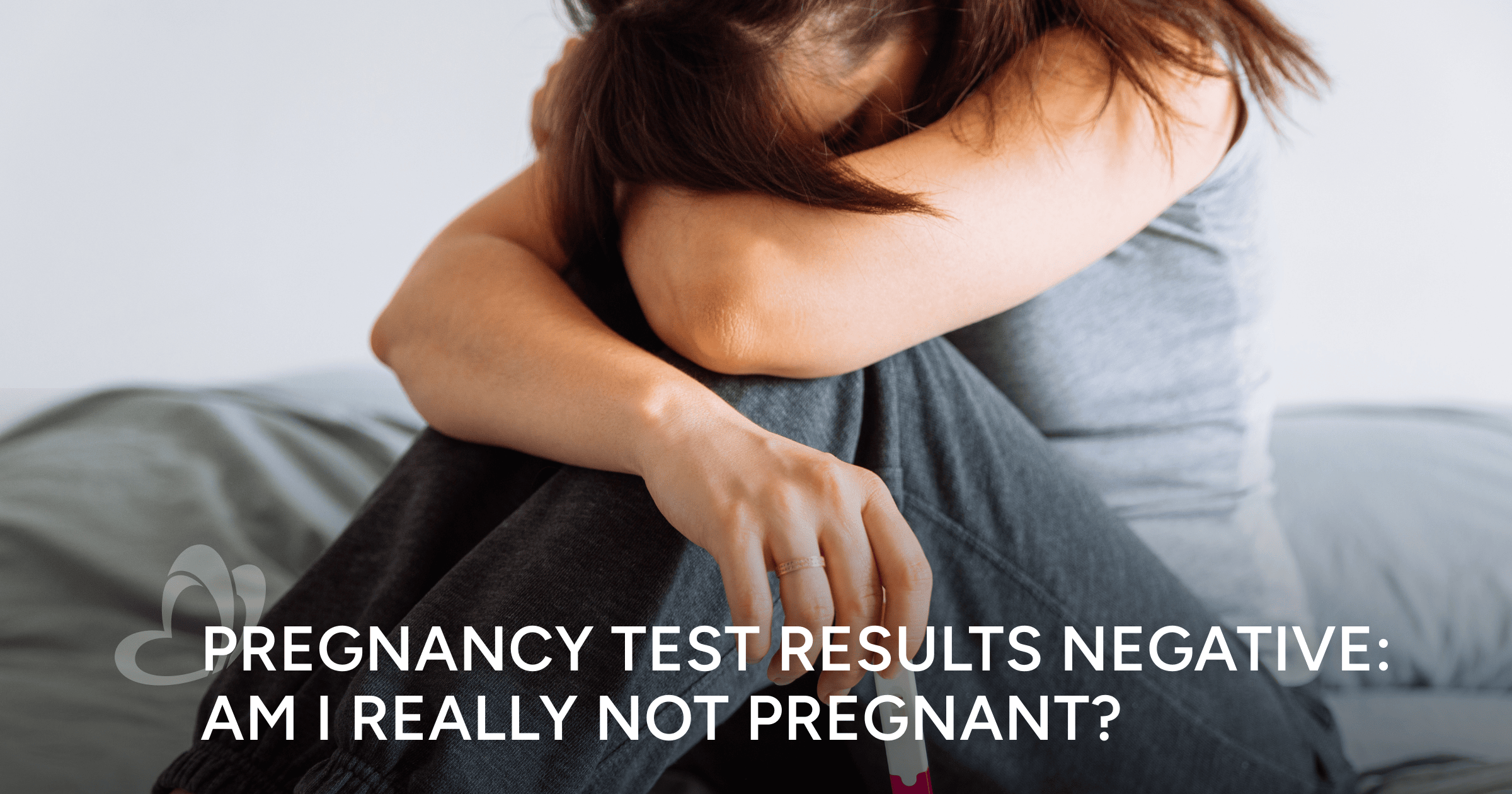 Pregnancy Test Results Negative: Am I Really Not Pregnant? | Thomson ...