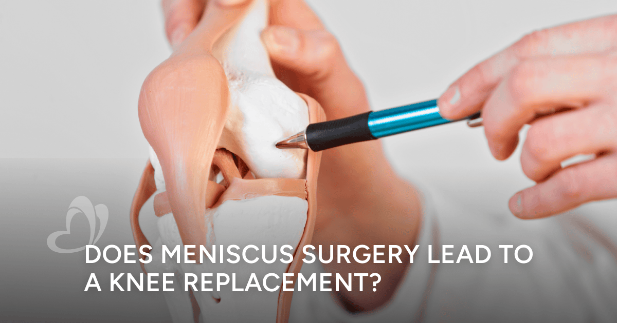 Does Meniscus Surgery Lead to a Knee Replacement? | Thomson Medical