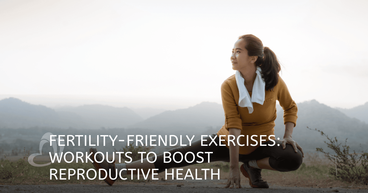 Fertility-Friendly Exercises: Workouts to Boost Reproductive Health ...
