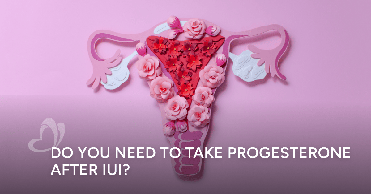 Do You Need to Take Progesterone After IUI? | Thomson Medical