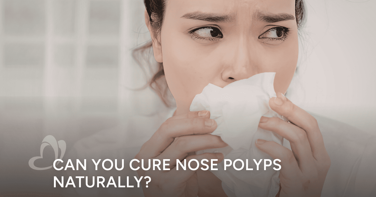 Can You Cure Nose Polyps Naturally? Here's What to Know | Thomson Medical