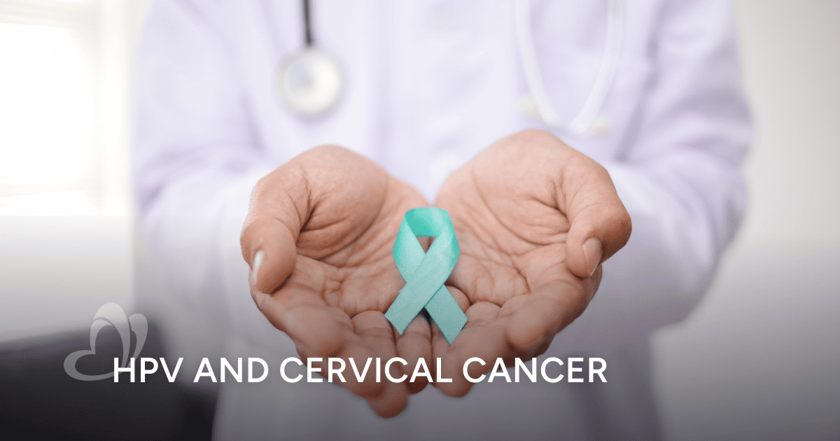 HPV and Cervical Cancer: Signs, Prevention, and Treatment | Thomson Medical