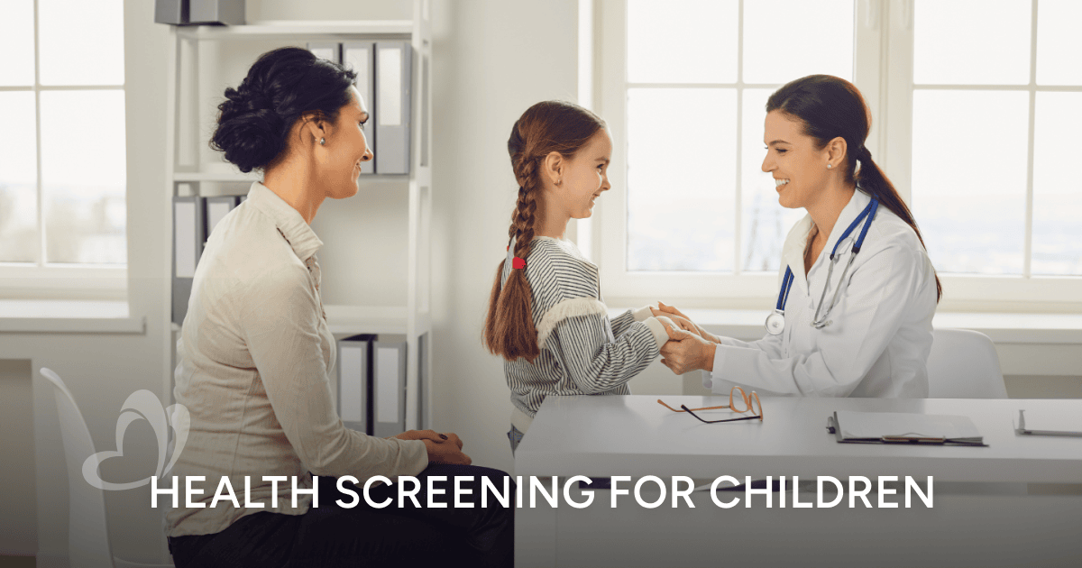 Health Screening for Children in Singapore: What Parents Need to Know ...