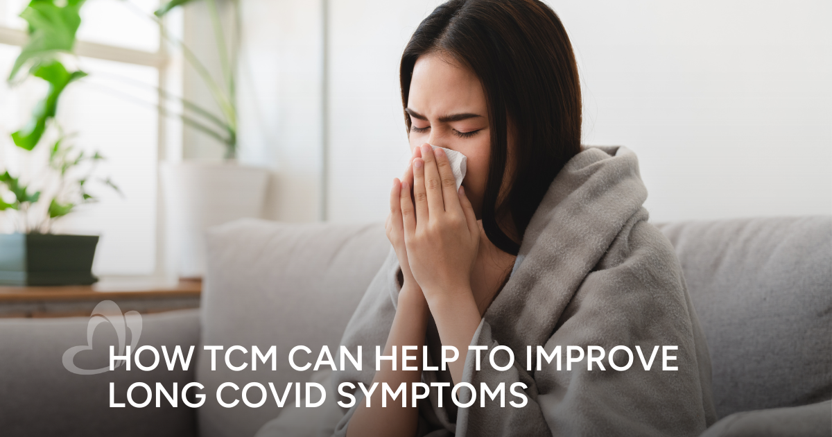How TCM Can Help to Improve Long COVID Symptoms | Thomson Medical