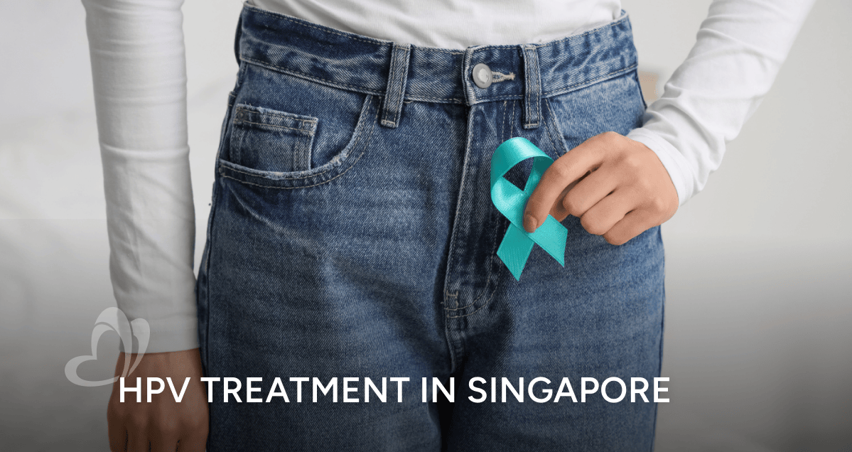 HPV Treatment in Singapore: Costs, Options, & What to Know | Thomson ...