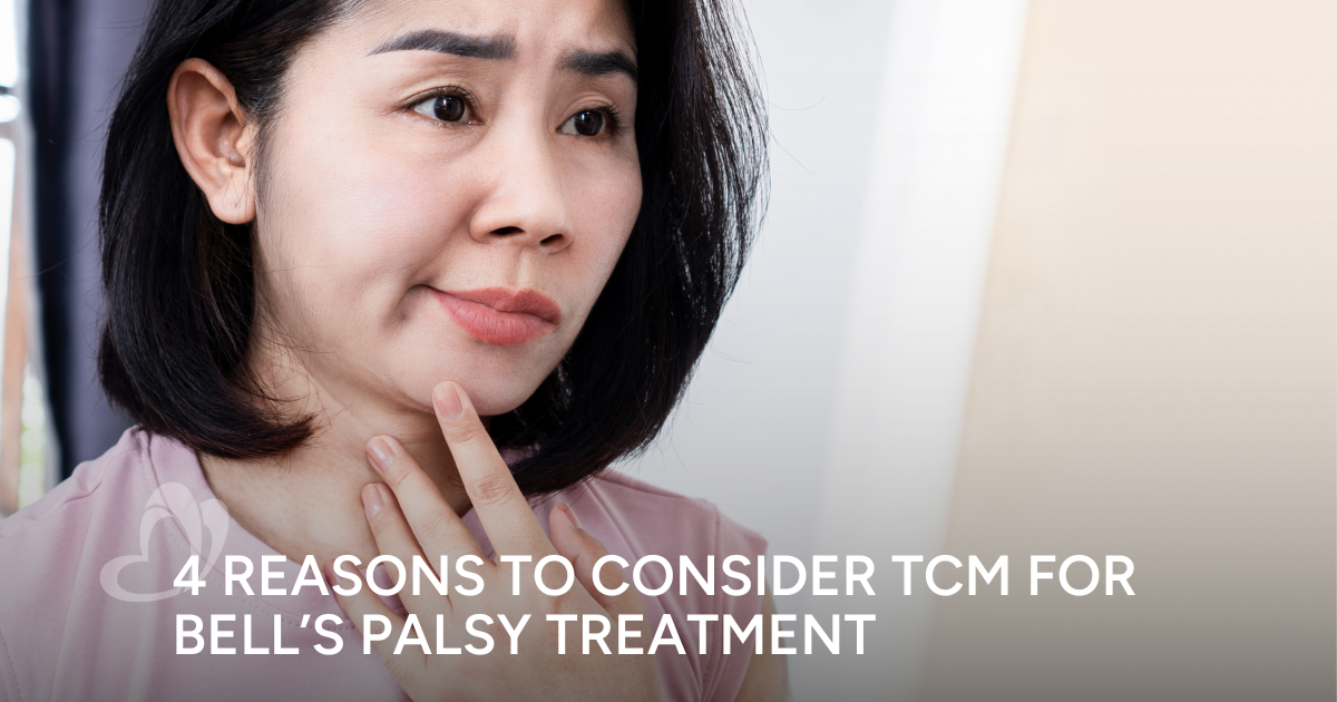4 Reasons to Consider TCM for Bell's Palsy Treatment | Thomson Medical