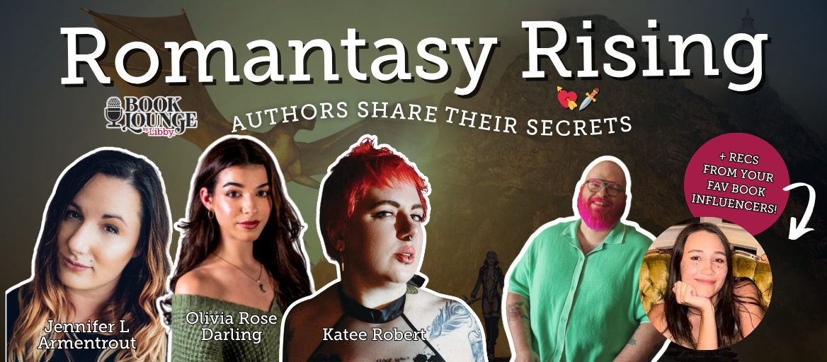 Romantasy Rising: The Explosion of a Genre and What’s Next | Book Lounge Season 1 Episode 9 ...