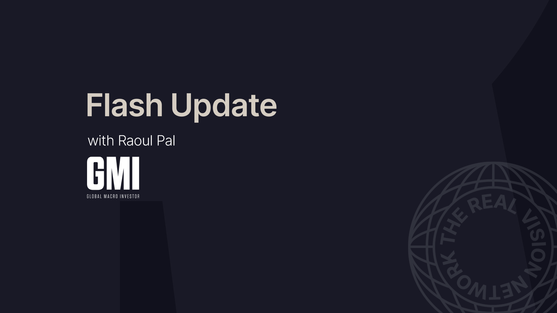 Flash Update: Banana Zone Chart Deck | Real Vision