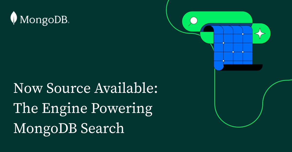 Now Source Available: The Engine Powering MongoDB Search | MongoDB