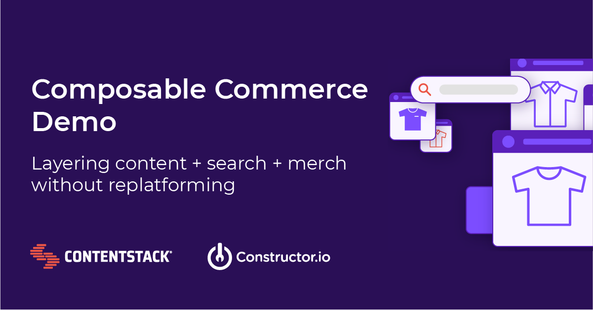 Composable commerce: Quick path to personalized shopping experiences - Webinar | Contentstack