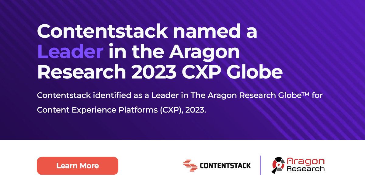 Aragon Research Positions Contentstack as a Leader in The Aragon ...