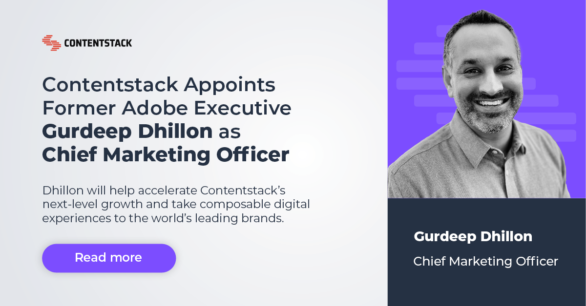 Contentstack Appoints Former Adobe Executive Gurdeep Dhillon as Chief ...