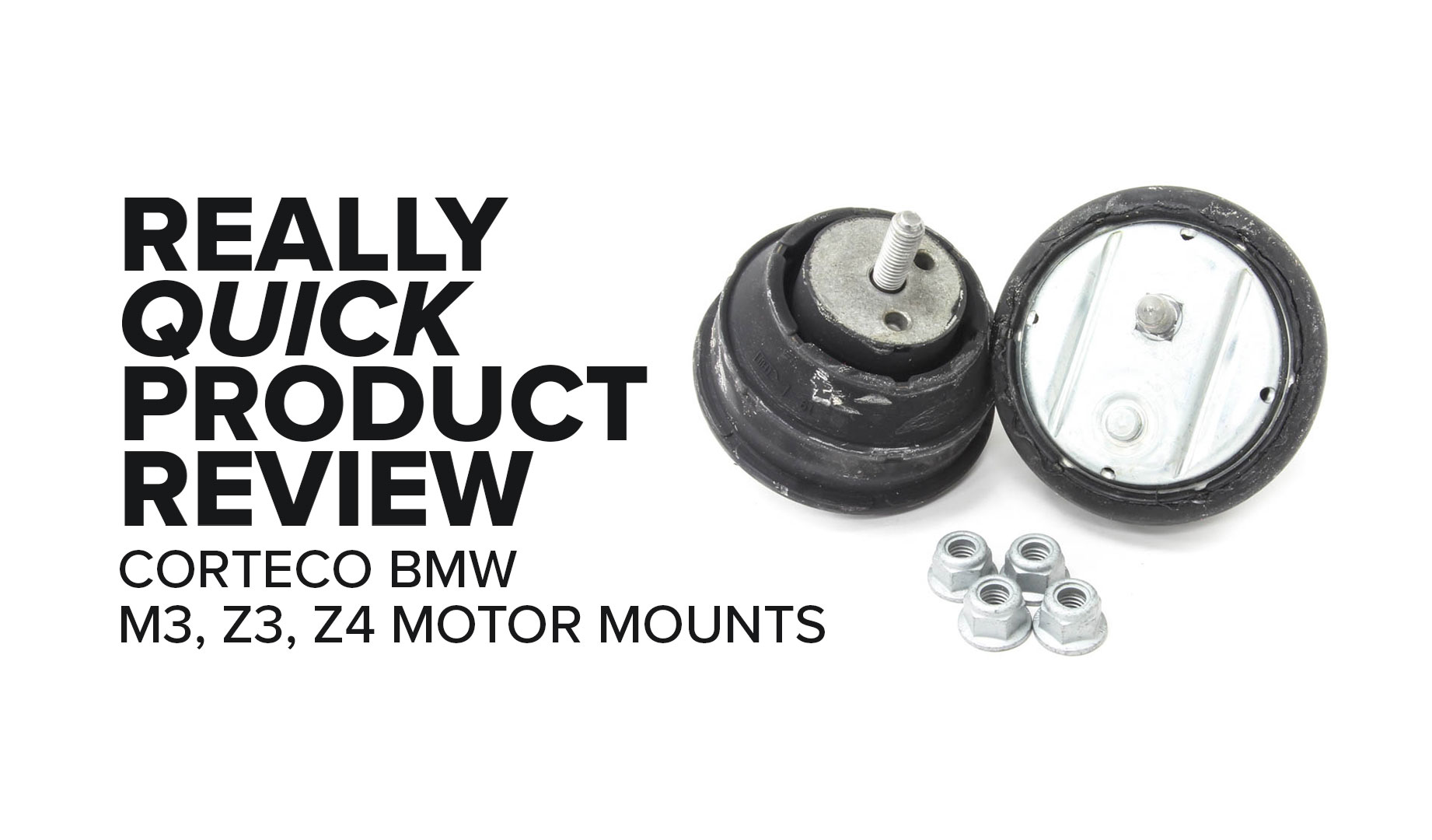BMW Corteco Motor Mounts (M3, Z3, Z4) - Replacement Symptoms, Cost, and ...