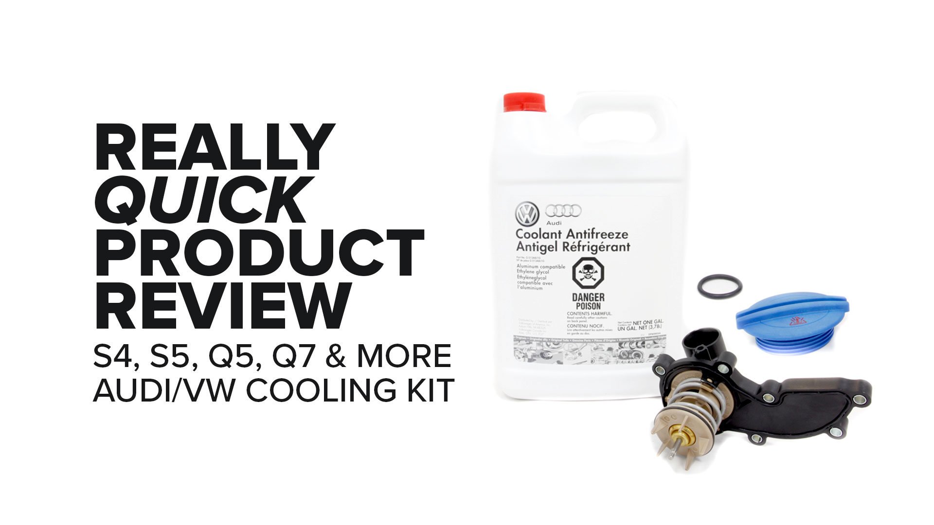Audi Q5, Q7, A5 & More Cooling System Service Kit - Features And ...
