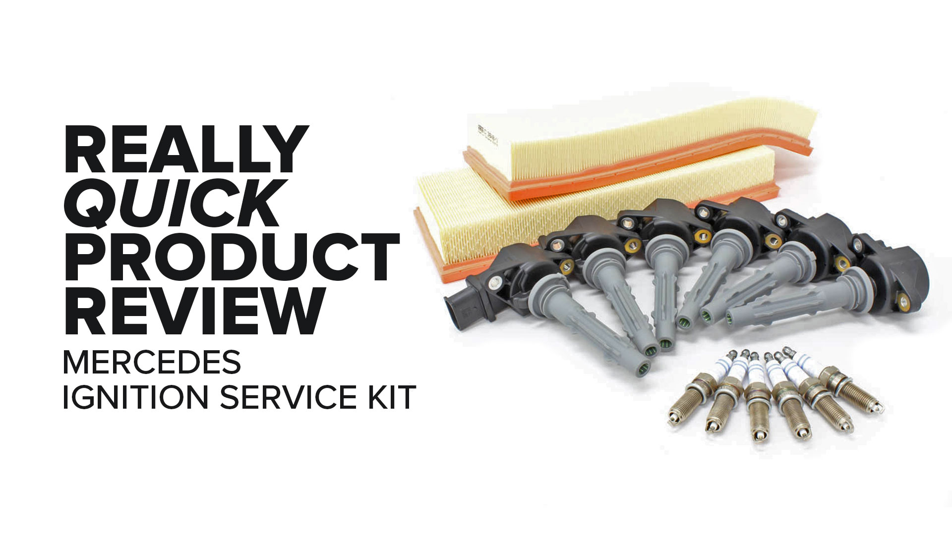 Mercedes-Benz W204 (C300, E350, ML350, & More) Ignition Service Kit ...