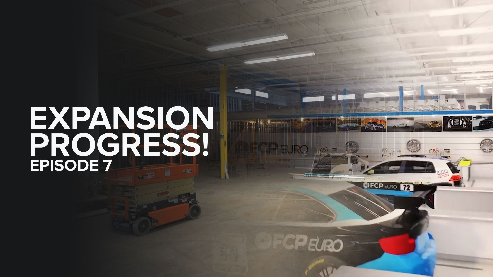 The Garage Door Is Up! - Experience Center Expansion Episode 7 | FCP Euro