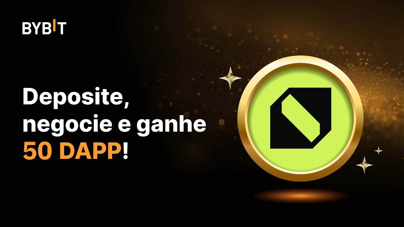 Bybit Announcement | Ganhe 50 DAPP com seu primeiro depósito e trade na Bybit!