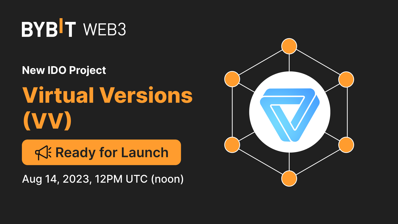 Bybit Announcement | Now Live: Virtual Versions (VV) on Bybit Web3 IDO