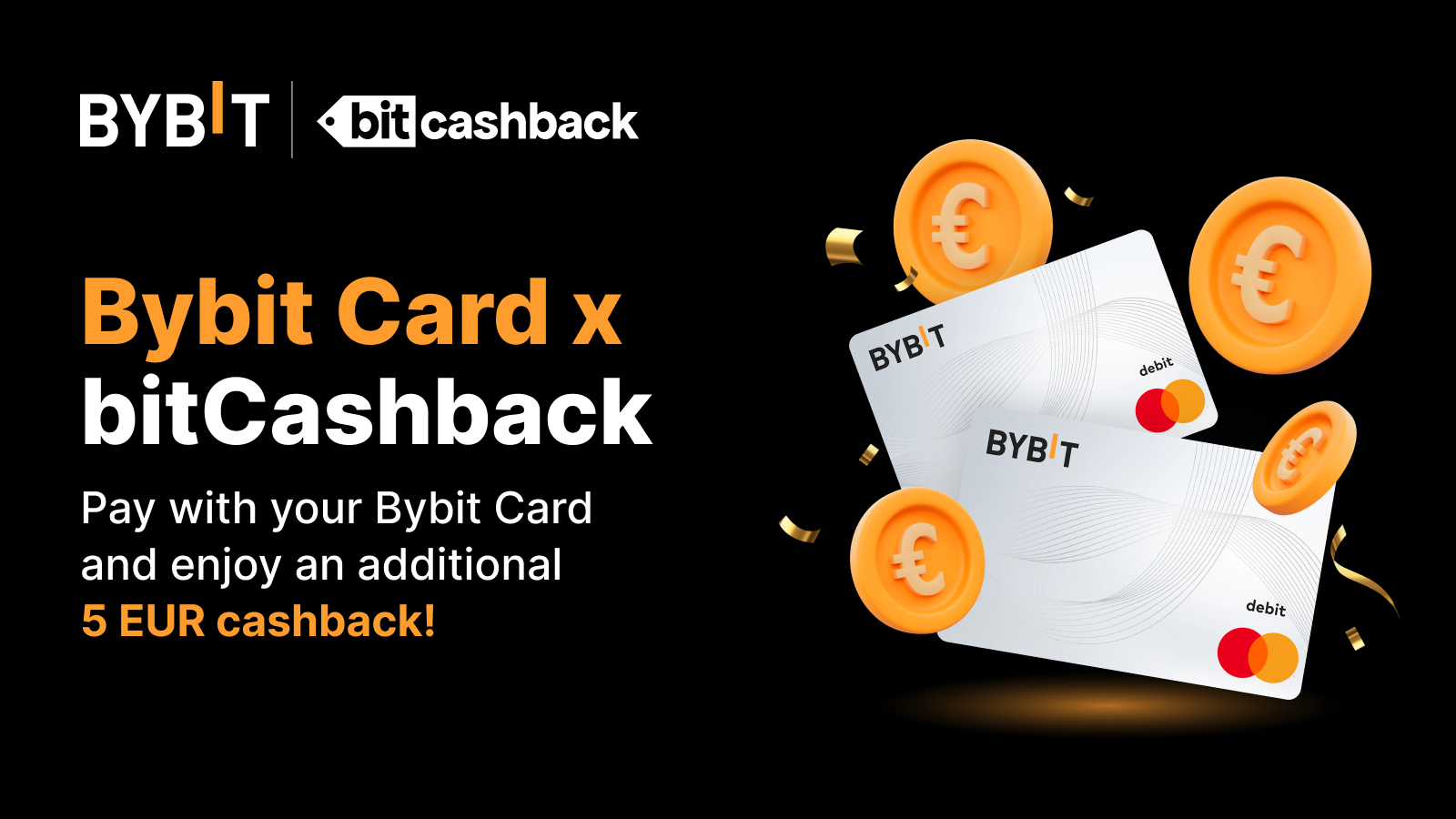 Bybit Announcement | Bybit Card x bitCashback: Pay With Your Bybit Card ... Bybit Announcement | Bybit Card x bitCashback: Pay With Your Bybit Card ...