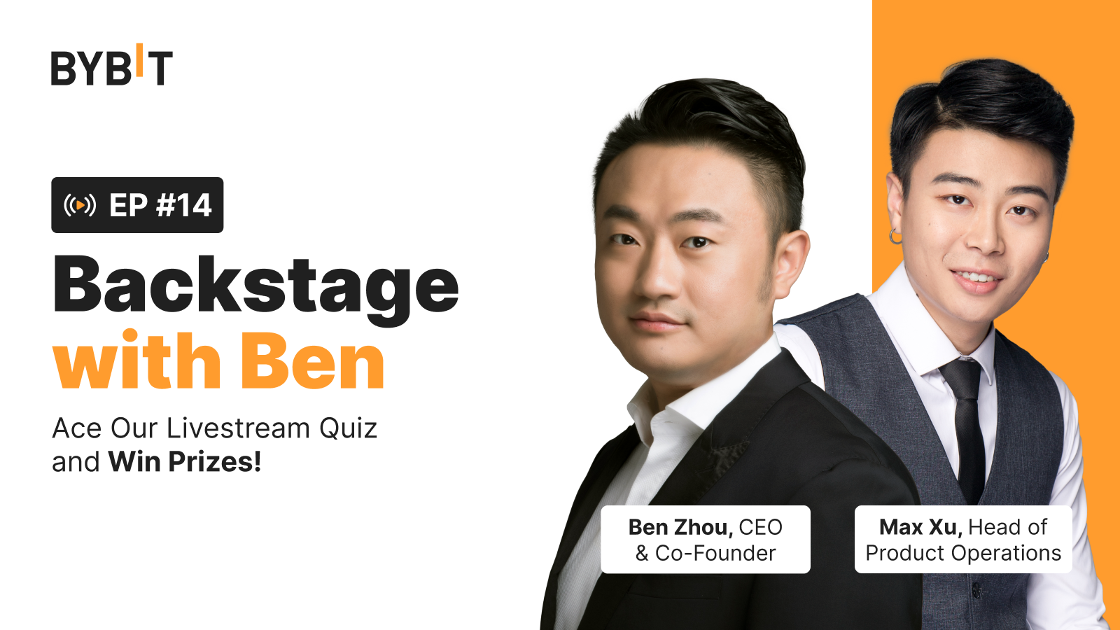 Bybit Announcement | Backstage With Ben (Ep. 14): Ace Our Livestream Quiz and Win Prizes!