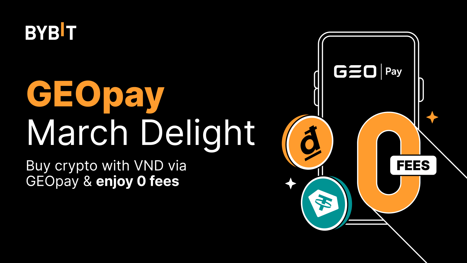 Bybit Announcement | GEOpay March Delight: Deposit VND With 0 Fees