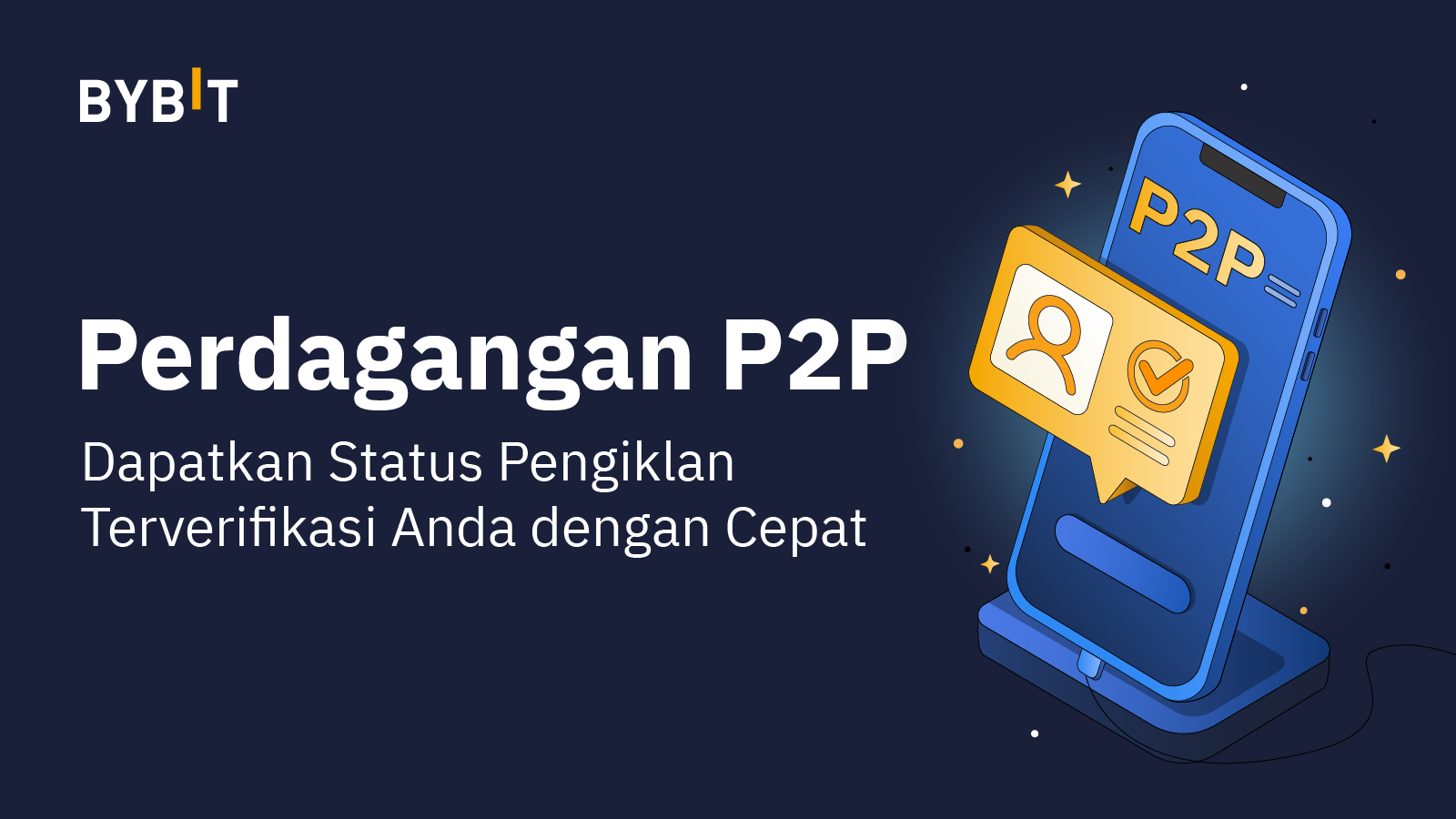 Bybit Announcement | P2P di Bybit: Percepat Permohonan Pengiklan ...