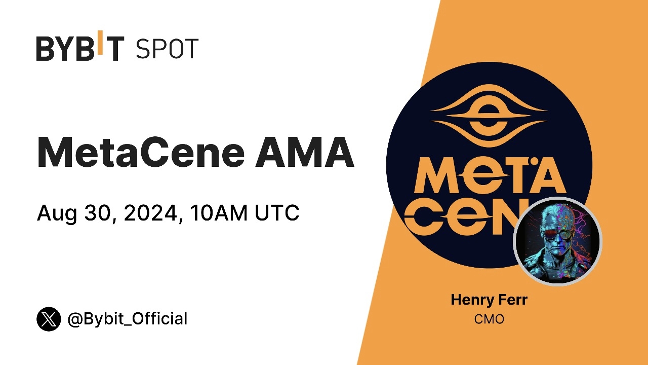 Bybit Announcement | Bybit x MetaCene AMA