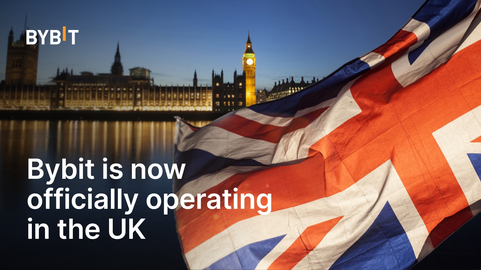 Bybit Announcement | Bybit Officially Launches In The United Kingdom!
