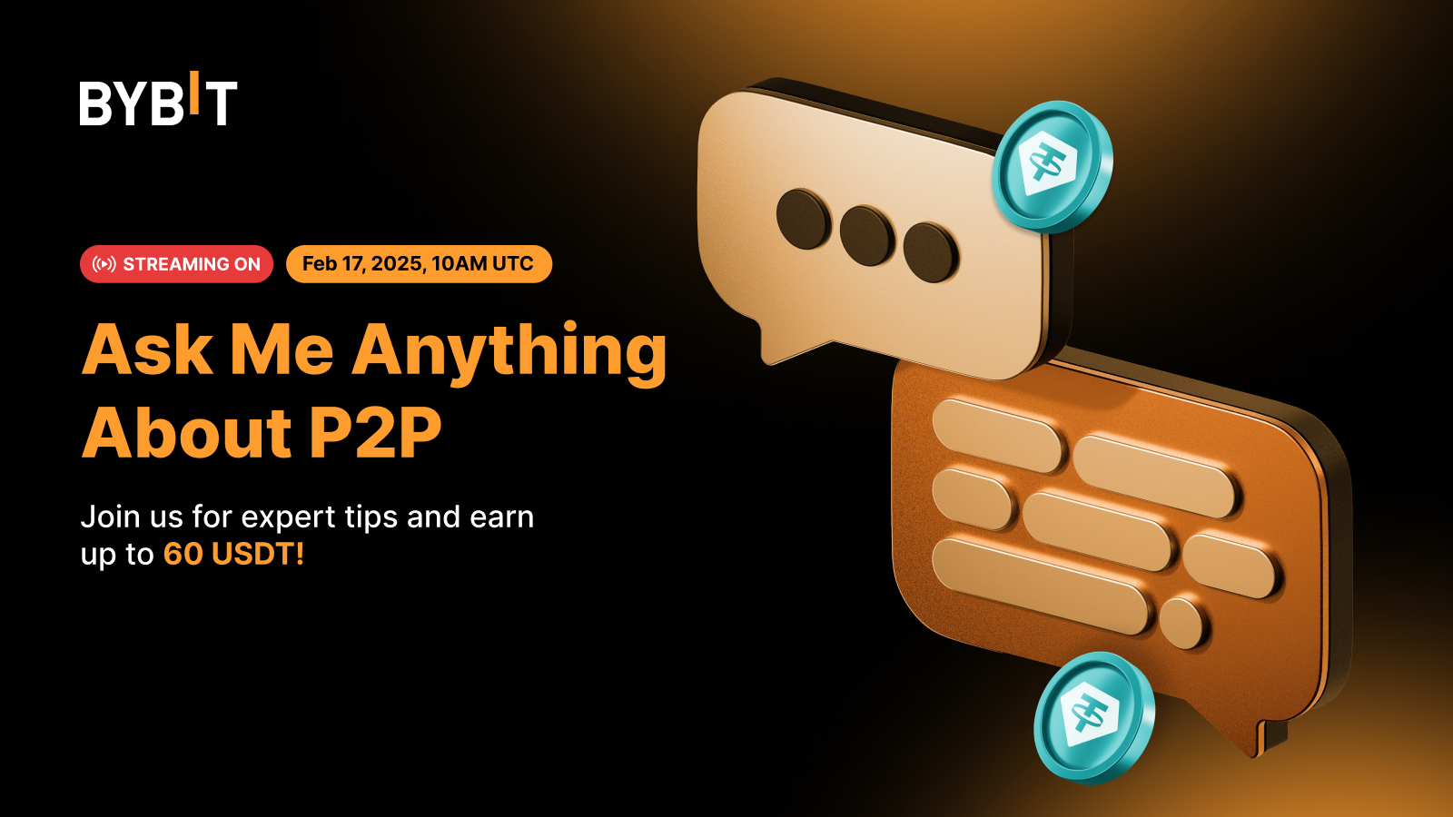 Bybit Announcement | Ask Me Anything About P2P and Earn Up to 60 USDT