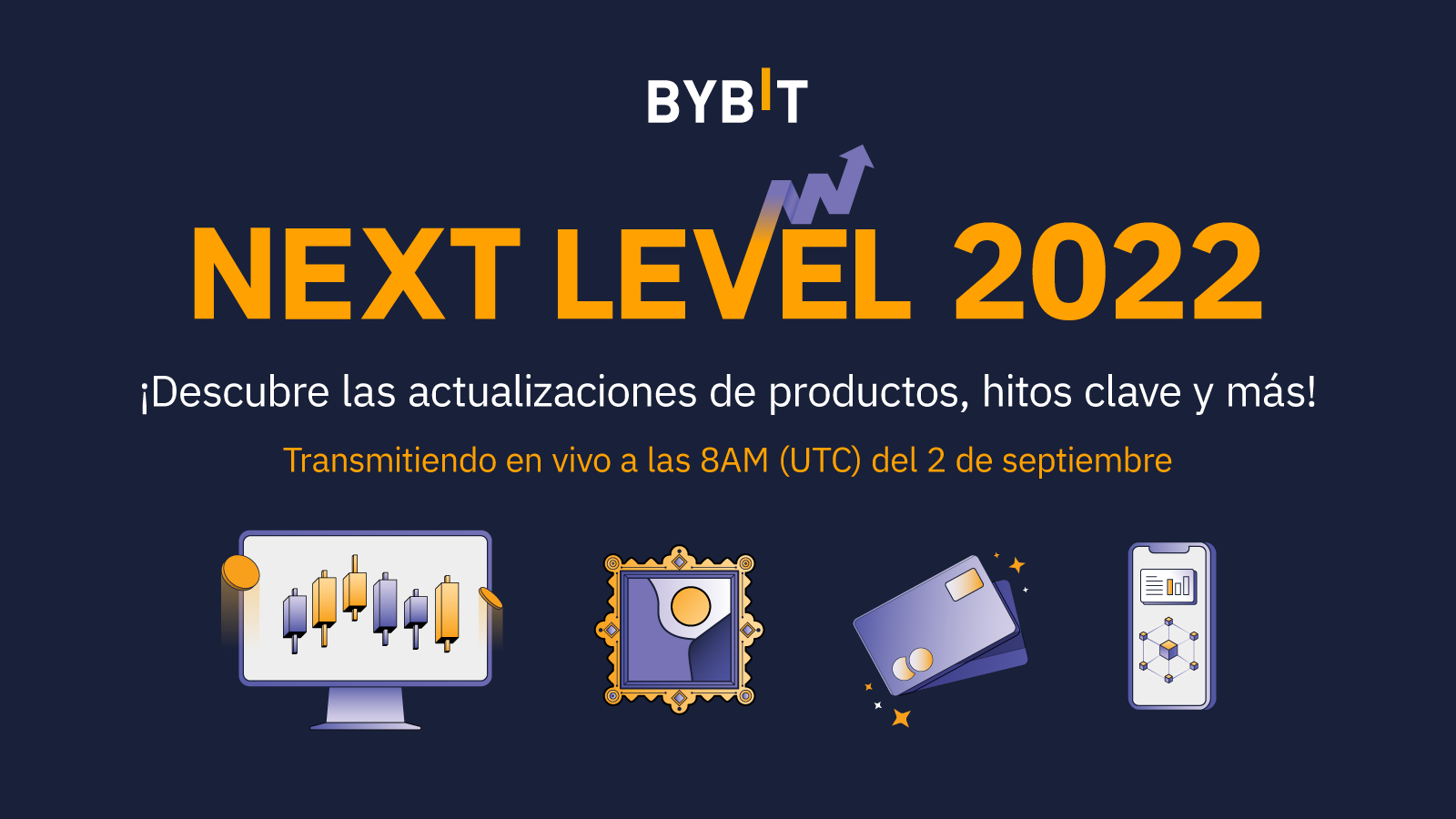 Bybit Announcement | Next Level Bybit 2022: Avanzando con el Arca Cripto
