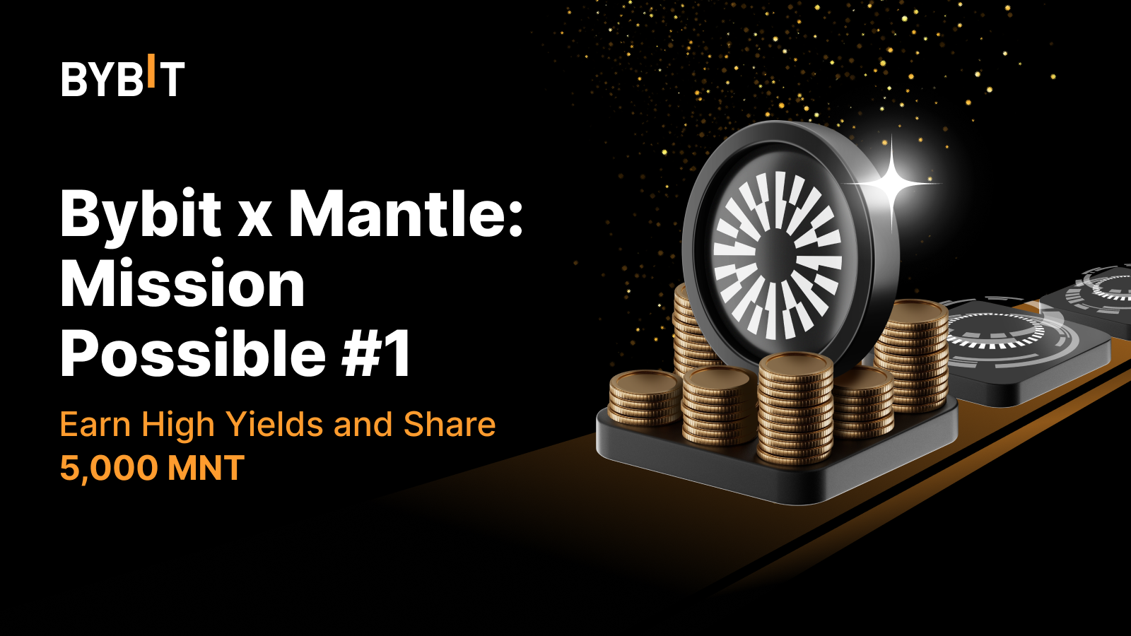 Bybit Announcement | Bybit x Mantle Mission Possible #1: Stake MNT to Earn Up to 10% APR and ...