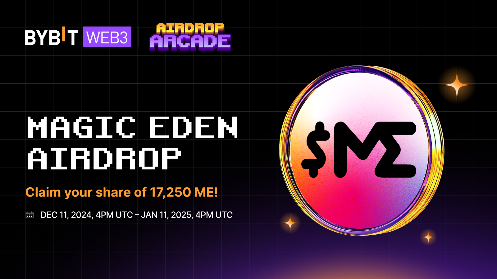 Bybit Announcement | Magic Eden Airdrop: 17,250 ME Up for Grabs