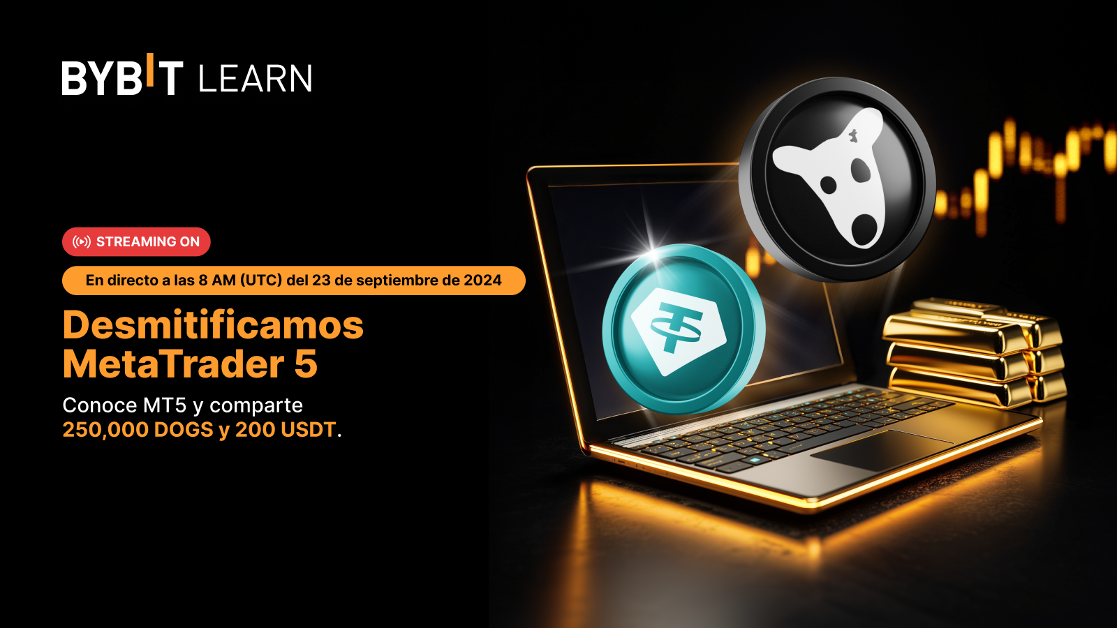 Bybit Announcement | Desmitificamos MetaTrader 5: Conéctate y comparte 250,000 DOGS