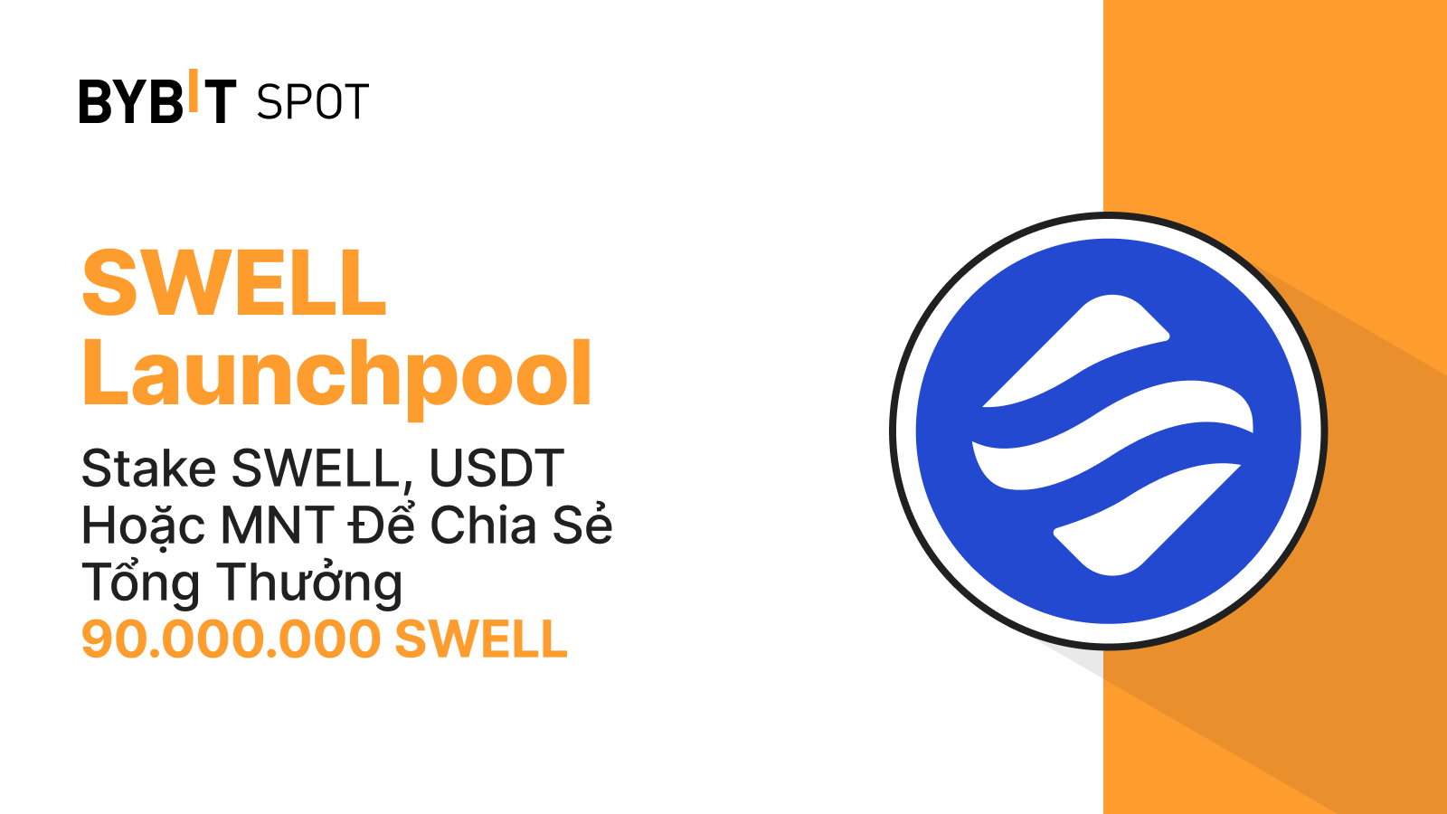 Bybit Announcement | Bybit Launchpool: Stake SWELL, USDT, hoặc MNT Để ... Bybit Announcement | Bybit Launchpool: Stake SWELL, USDT, hoặc MNT Để ...
