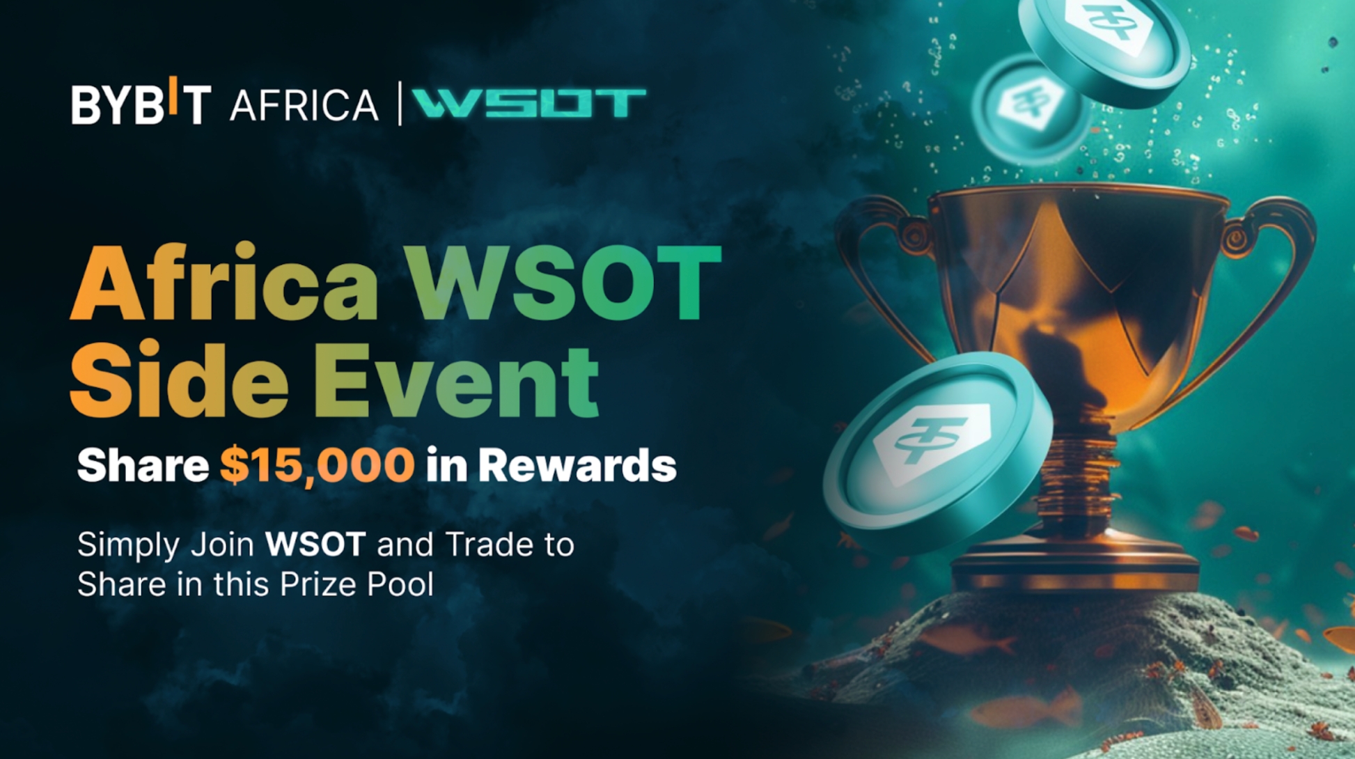 Bybit Announcement | Africa WSOT Side Event: Trade to Share $15,000 Prize Pool!