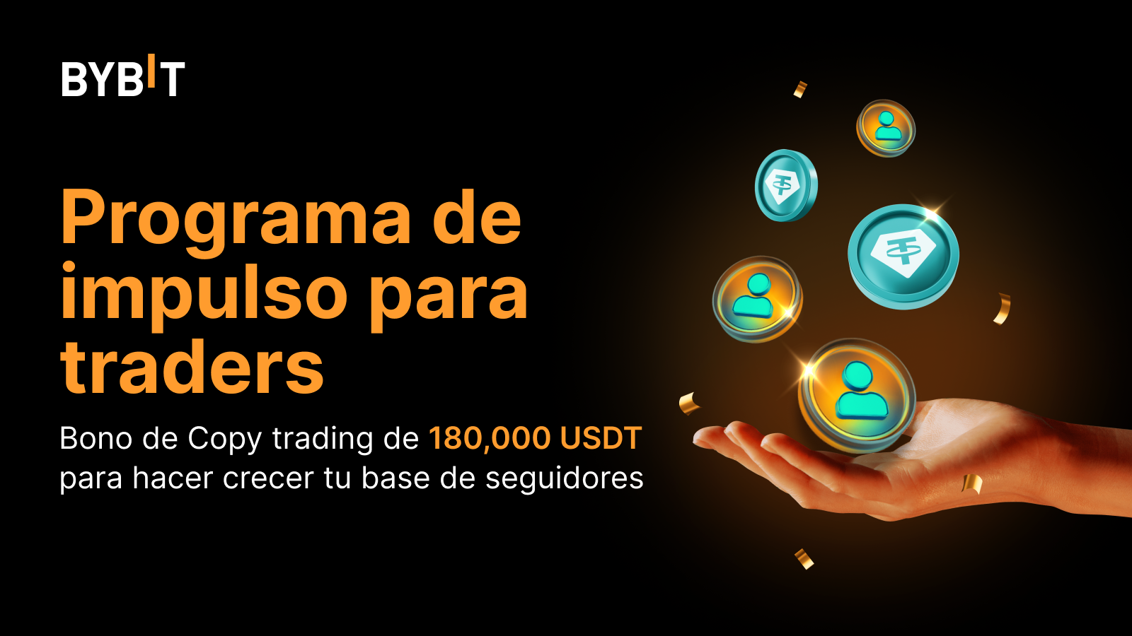 Bybit Announcement | [¡Nueva ronda abierta!] Programa de traders promocionados: 180,000 USDT en ...