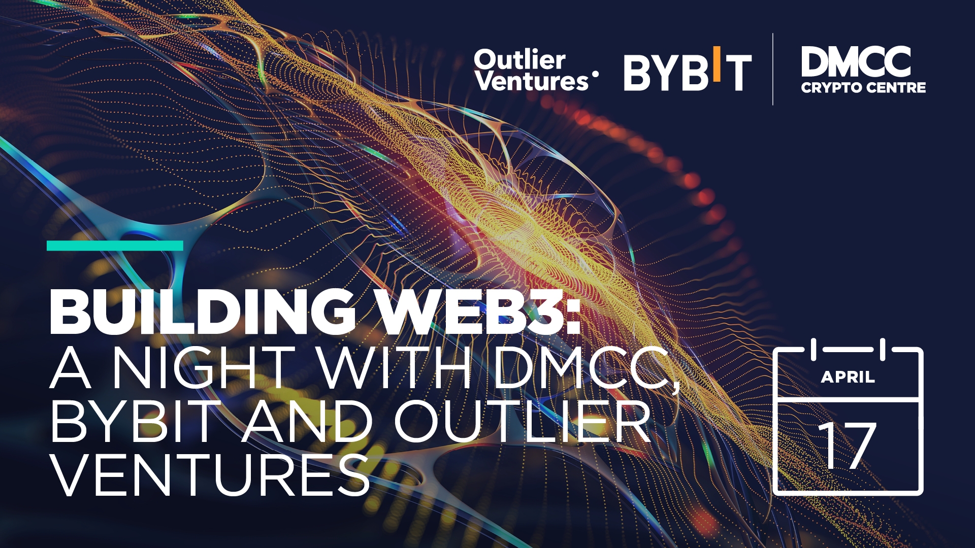 Bybit Announcement | Building Web3: A Night With DMCC, Bybit and Outlier Ventures