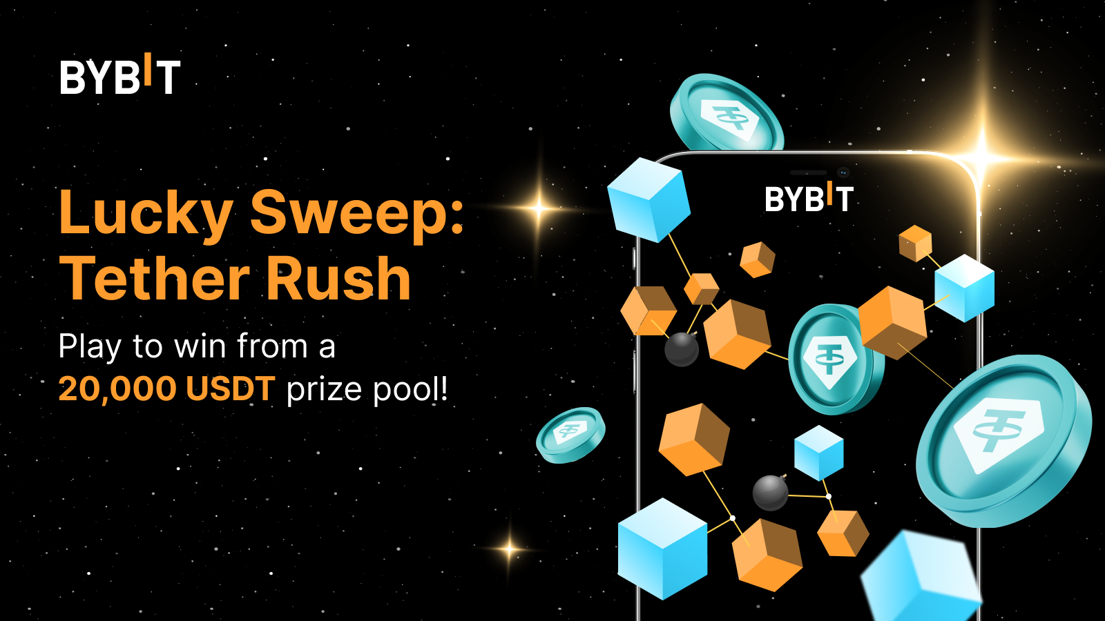 Bybit Announcement | Lucky Sweep: Tether Rush – Win a Share of 20,000 USDT!