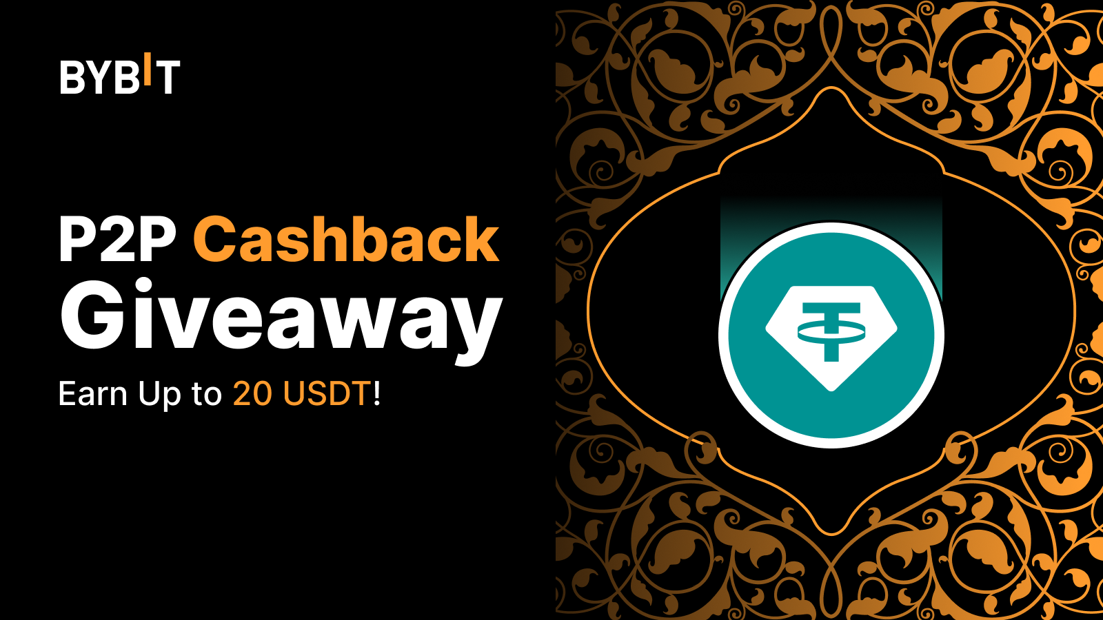 Bybit Announcement | [MENA Exclusive] P2P Cashback Giveaway: Earn Up to 20 USDT