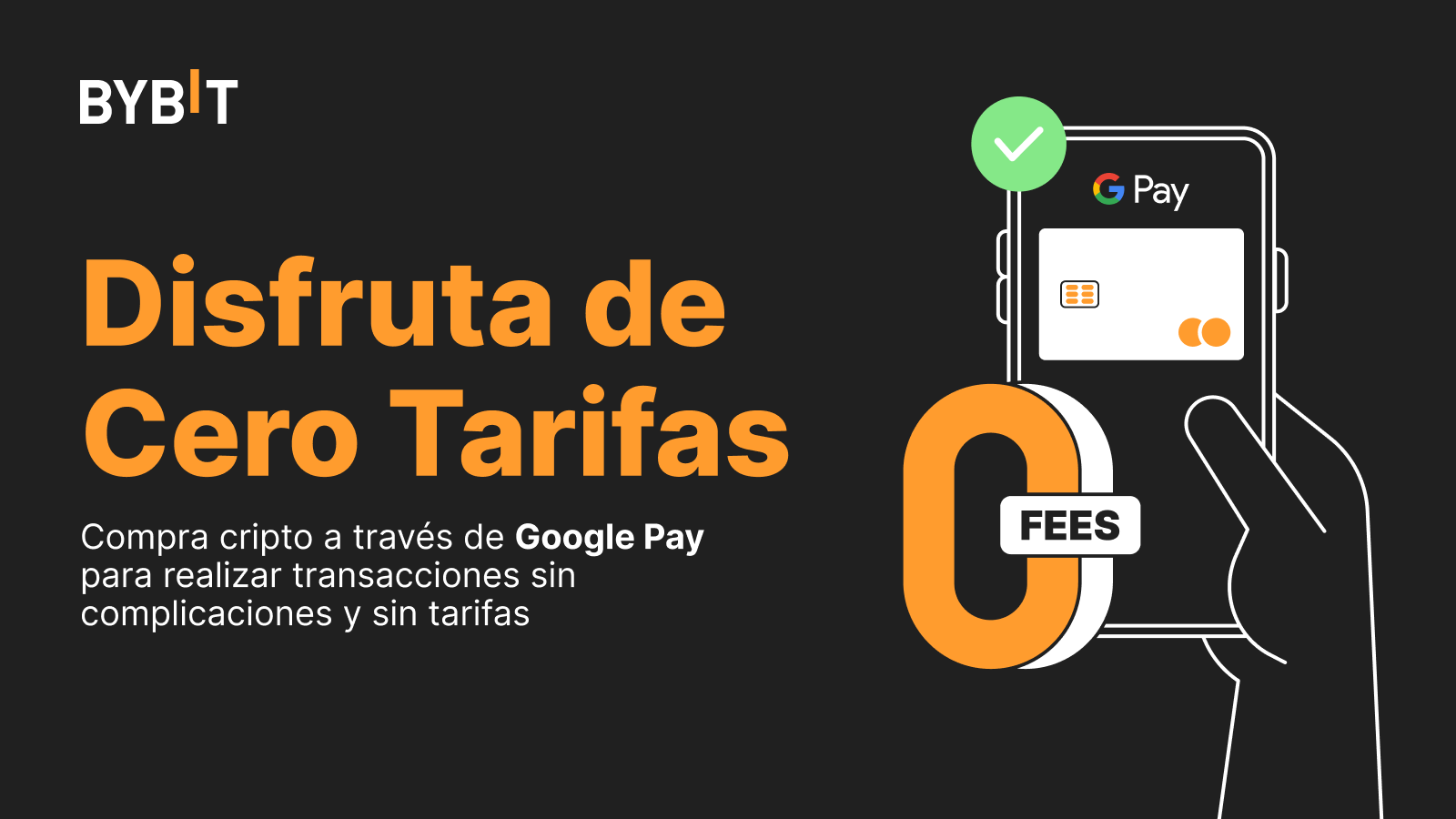 Bybit Announcement | Compra cripto con Google Pay y disfruta de cero tarifas