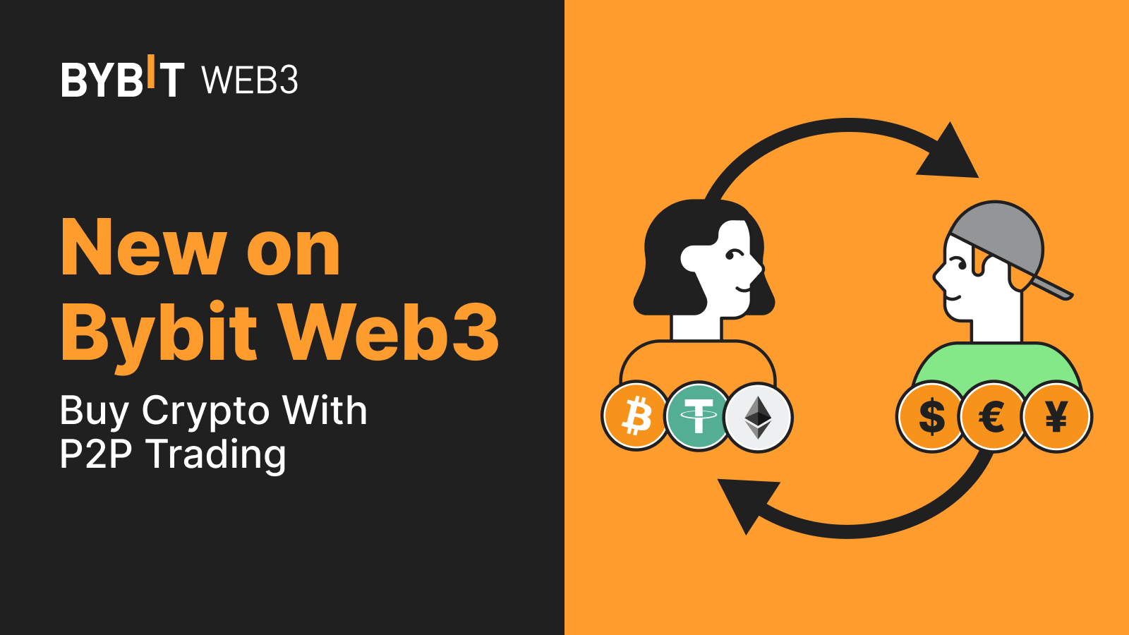 Bybit Announcement | Bybit Web3: Buy Crypto Directly With P2P