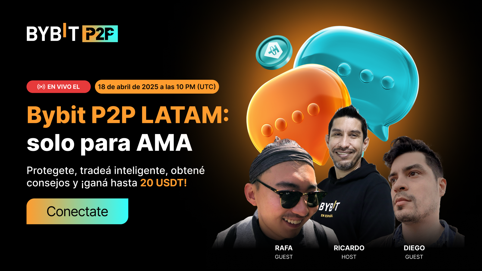 Bybit Announcement | 🎤 Bybit P2P AMA: protégete y haz trading con cabeza. ¡Conéctate y consigue ...