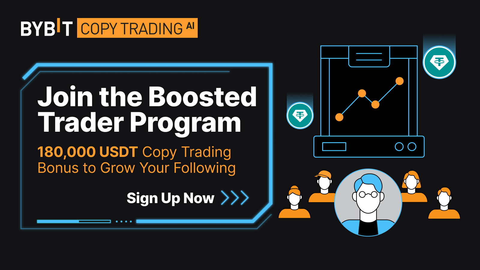 Bybit Announcement | Boosted Trader Program: 180,000 USDT Copy Trading ...