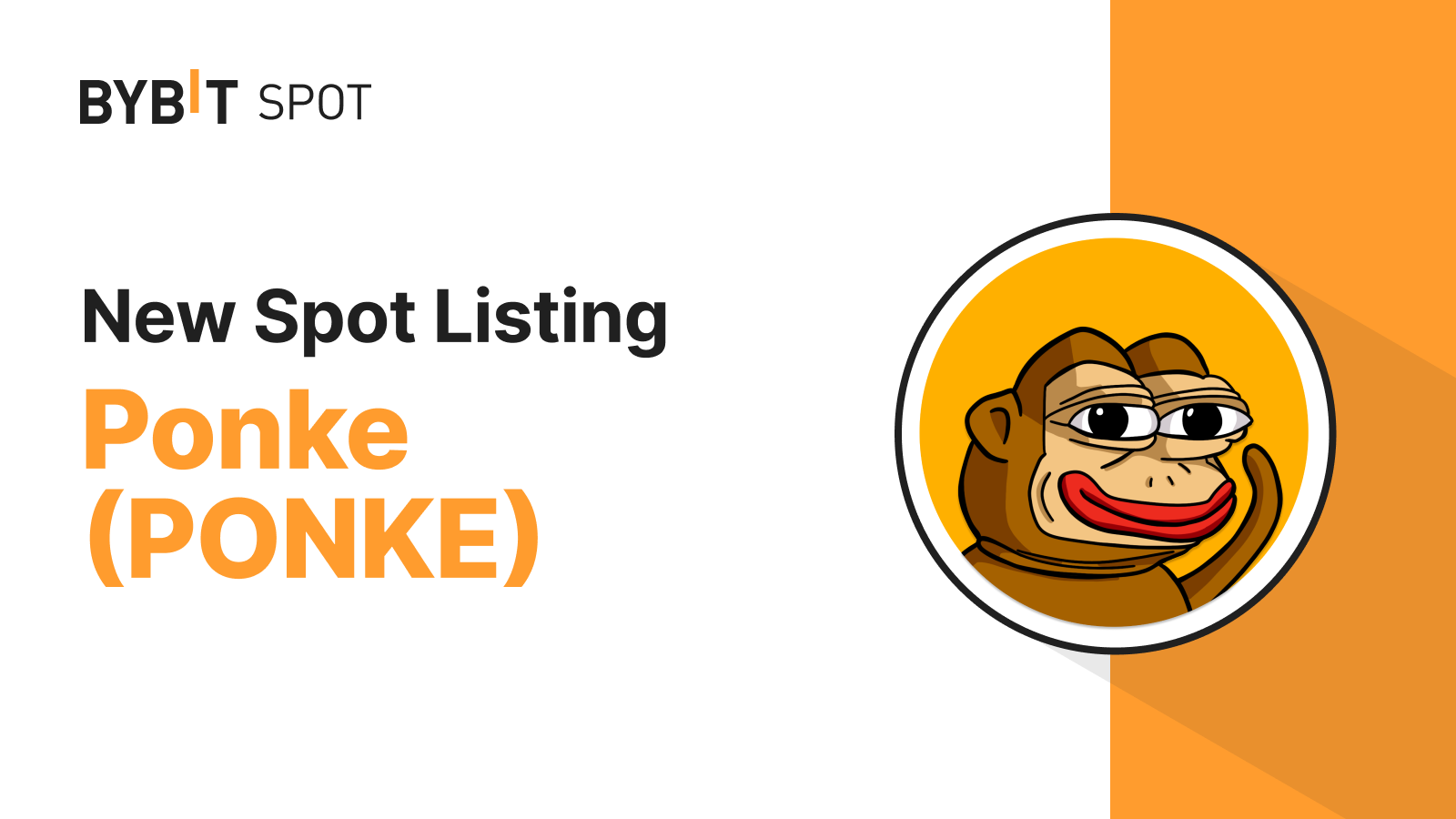 Bybit Announcement | New Listing: PONKE/USDT on Spot Adventure Zone ...