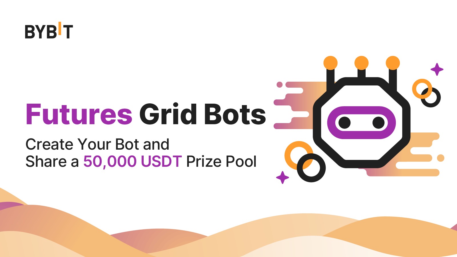Bybit Announcement | Futures Grid Bots: 50,000 USDT Prize Pool Awaits
