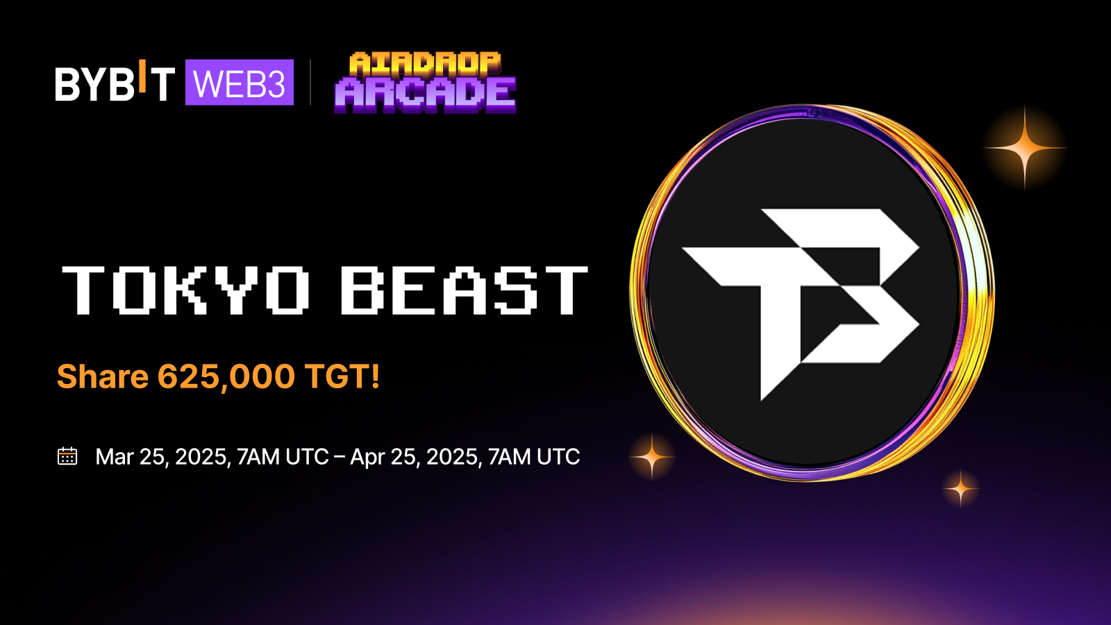 Bybit Announcement | TOKYO BEAST Airdrop: Grab your share of 625,000 TGT!