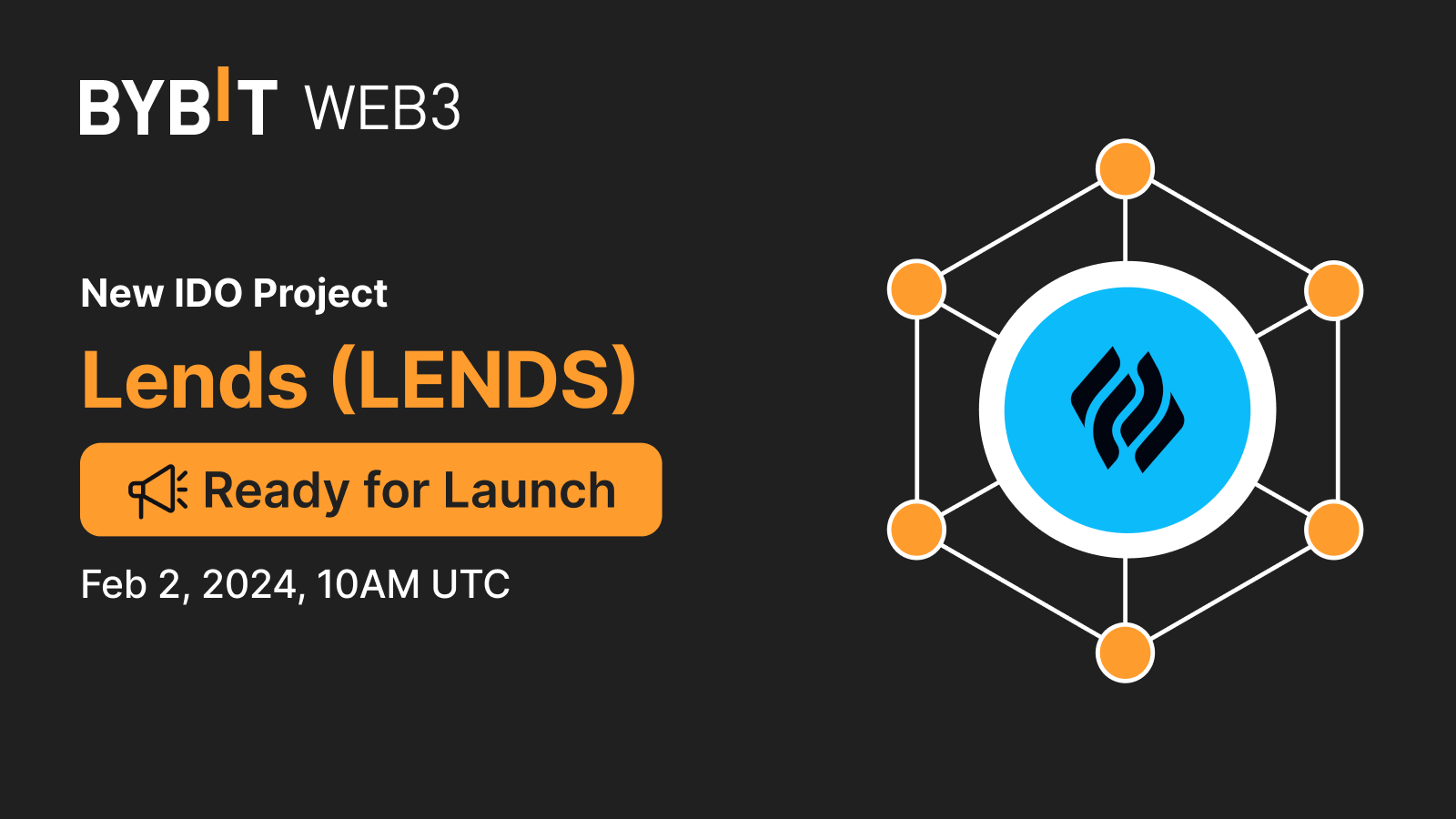 Bybit Announcement | Now Live: Lends (LENDS) on Bybit Web3 IDO